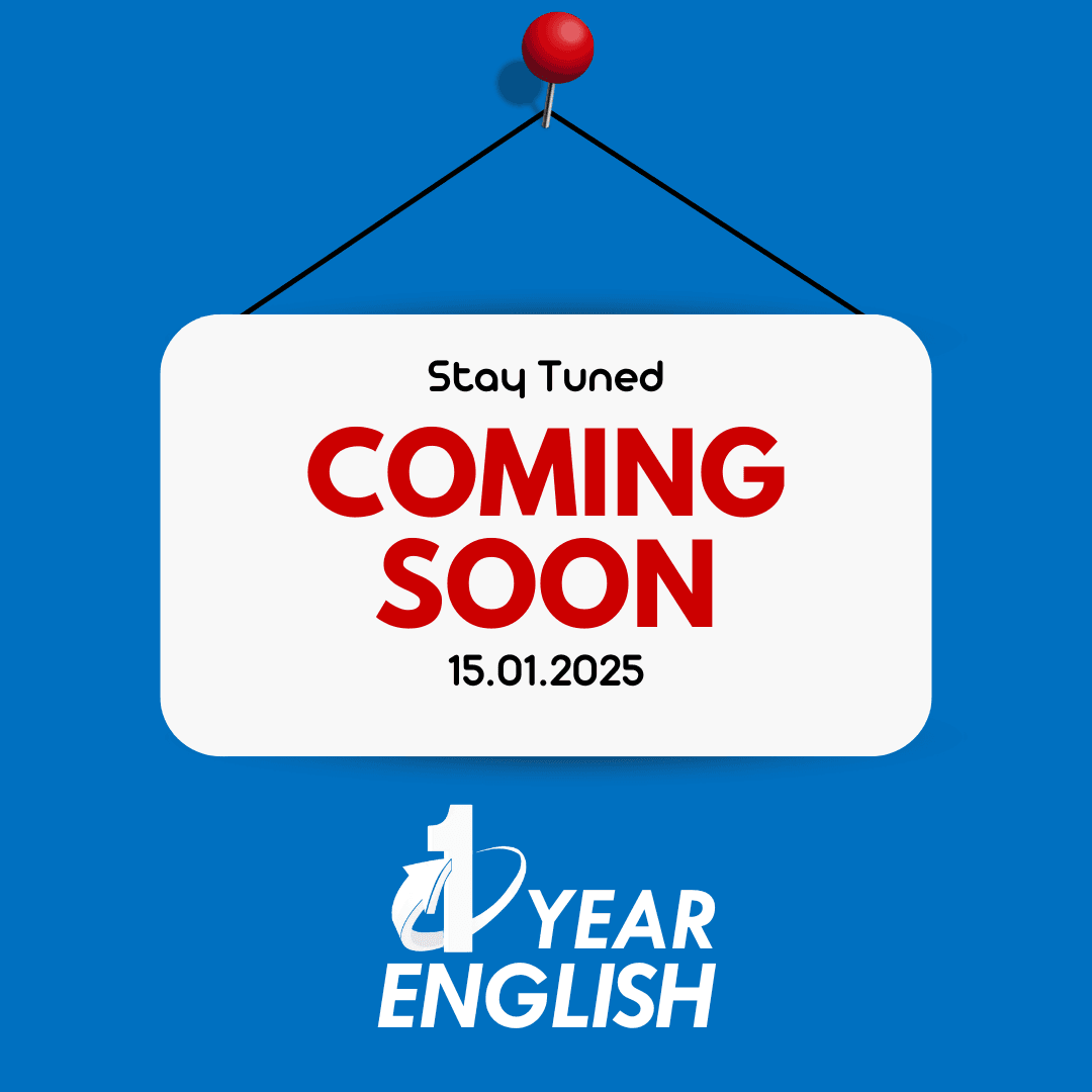 Coming Soon - 1 Year English